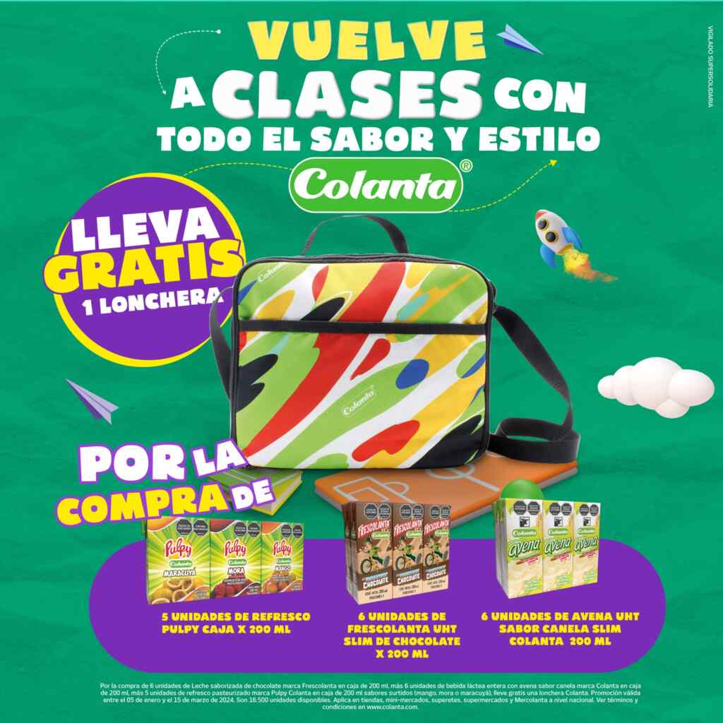 Promo Colanta Regreso a Clases 2024: lonchera GRATIS en la compra de 5 ...