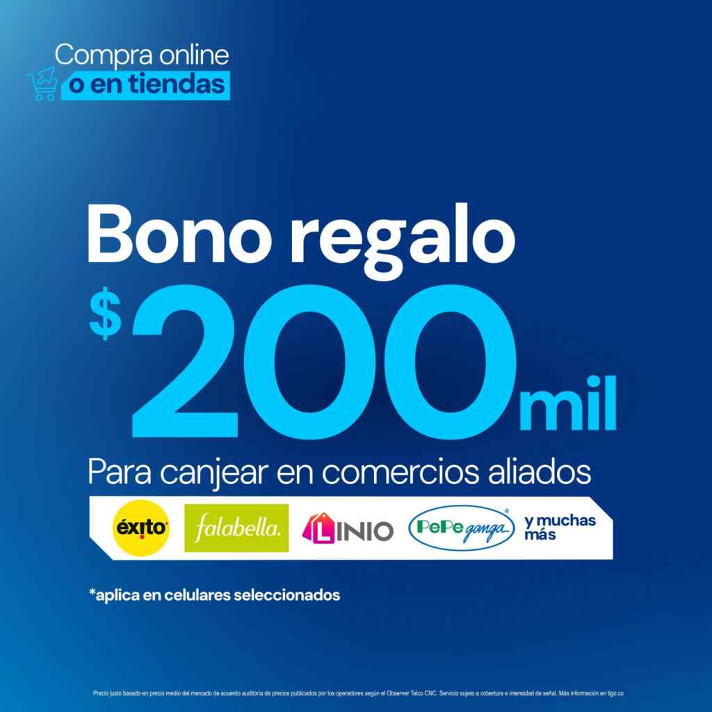Promo Tigo Pospago 2024: recibe bono de $200.000 - Cazaofertas Colombia